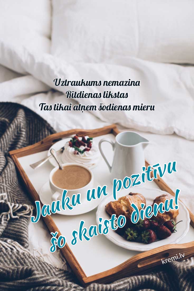 Labrīt novēlējuma kartiņas jaukai dienai – Kremi