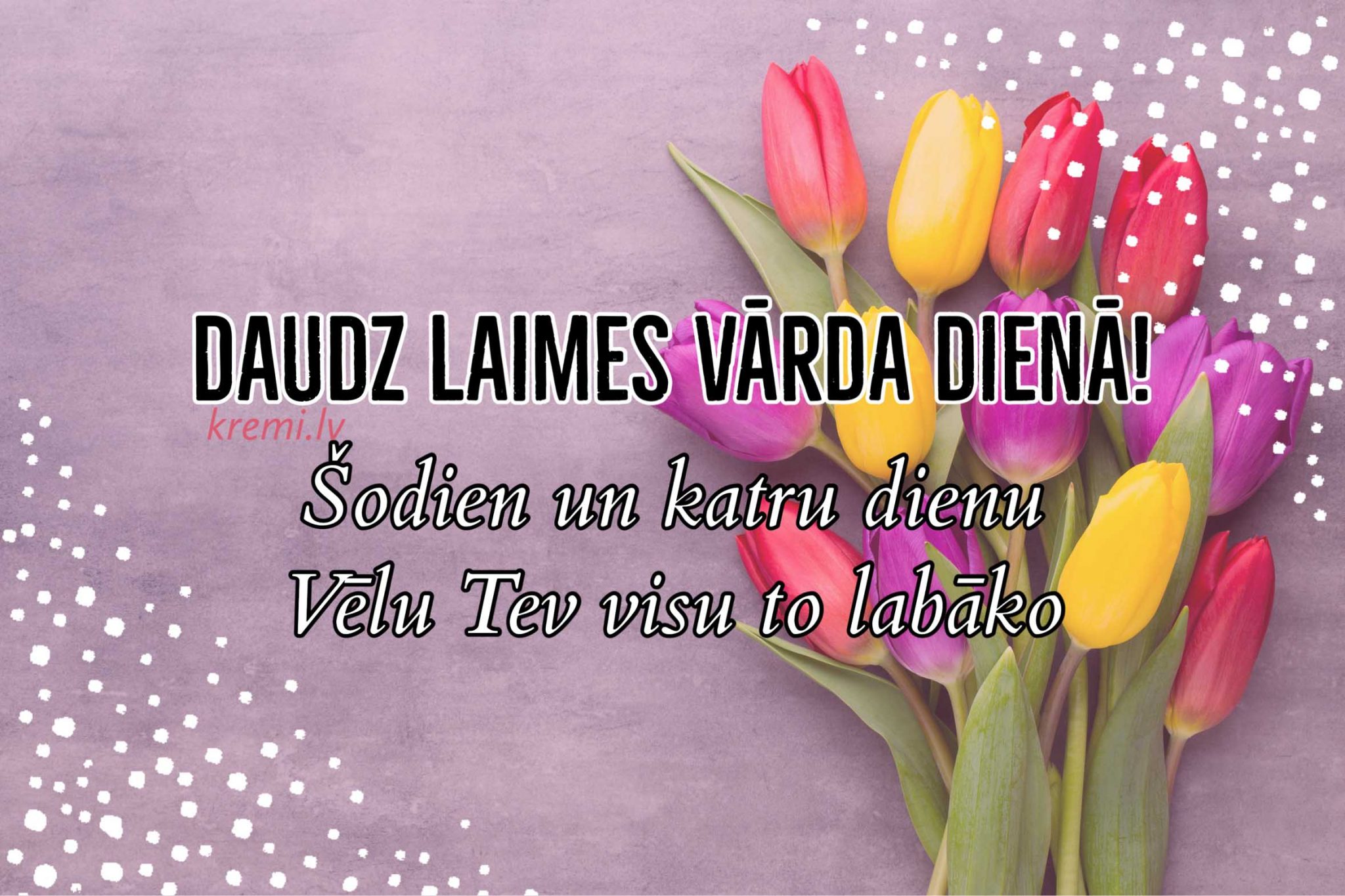 Apsveikumi vārda dienā – Kremi