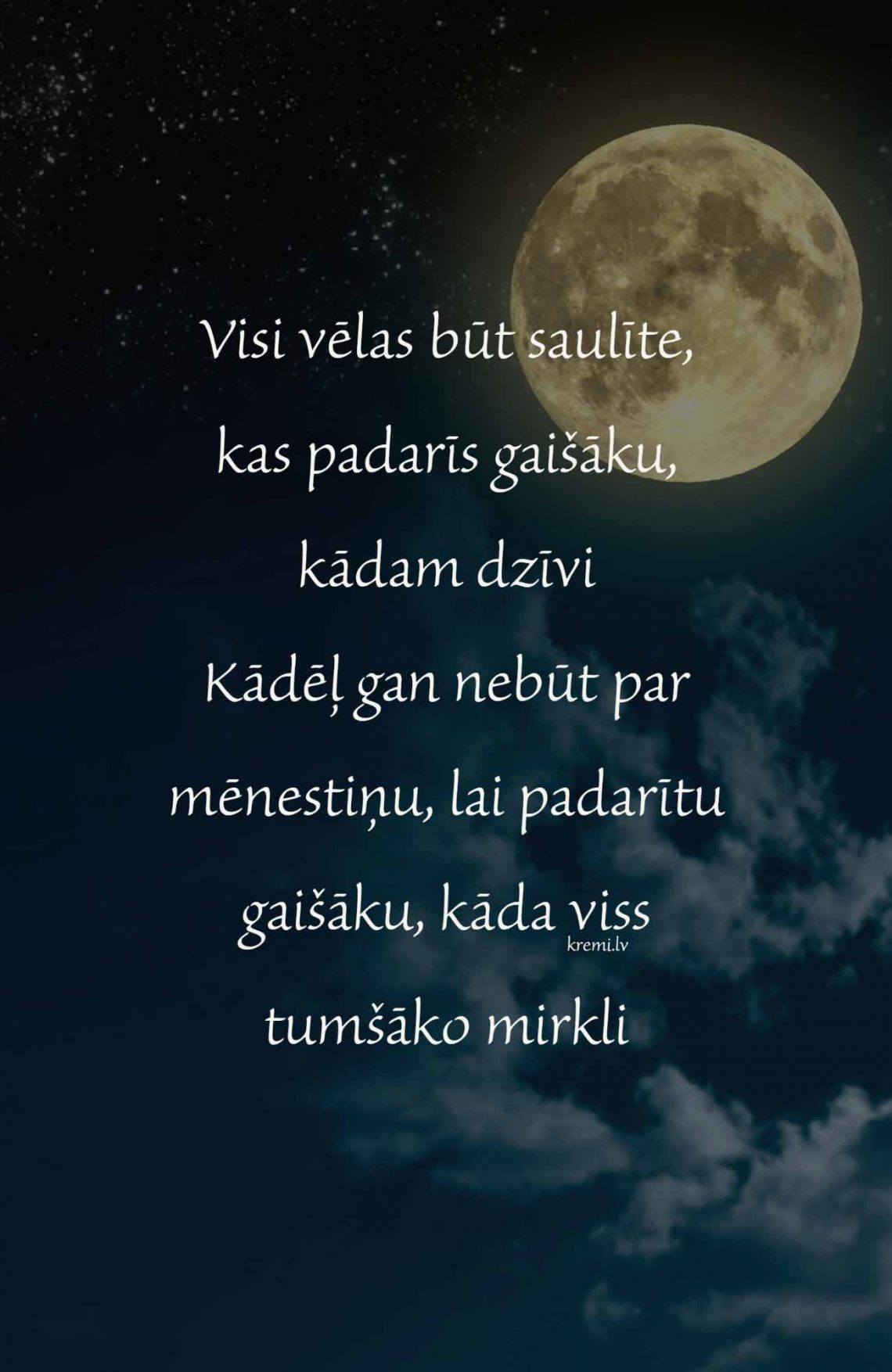 Motivējoši citāti par dzīvi labam dienas sākumam – Kremi