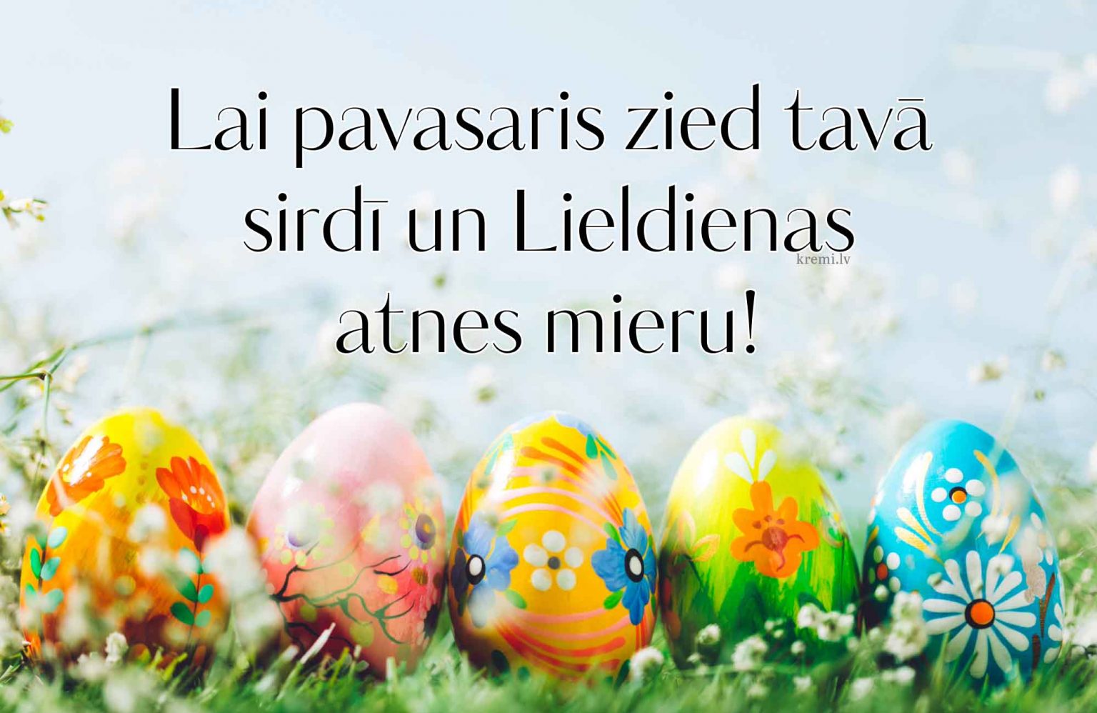 Apsveikumi Lieldienās – Kremi