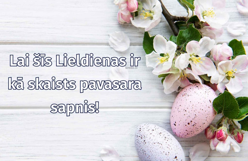 Apsveikumi Lieldienās – Kremi